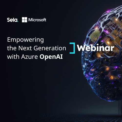 Empowering the Next Generation with Azure OpenAI | Sela.